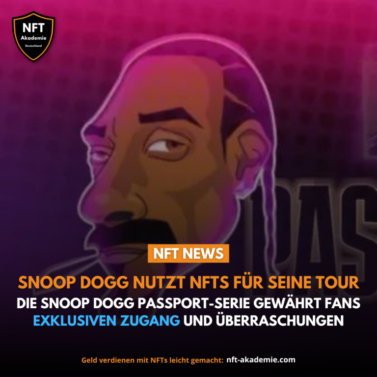 Snoop Dogg nutzt NFTs für seine neue Tour - NFT & Web3